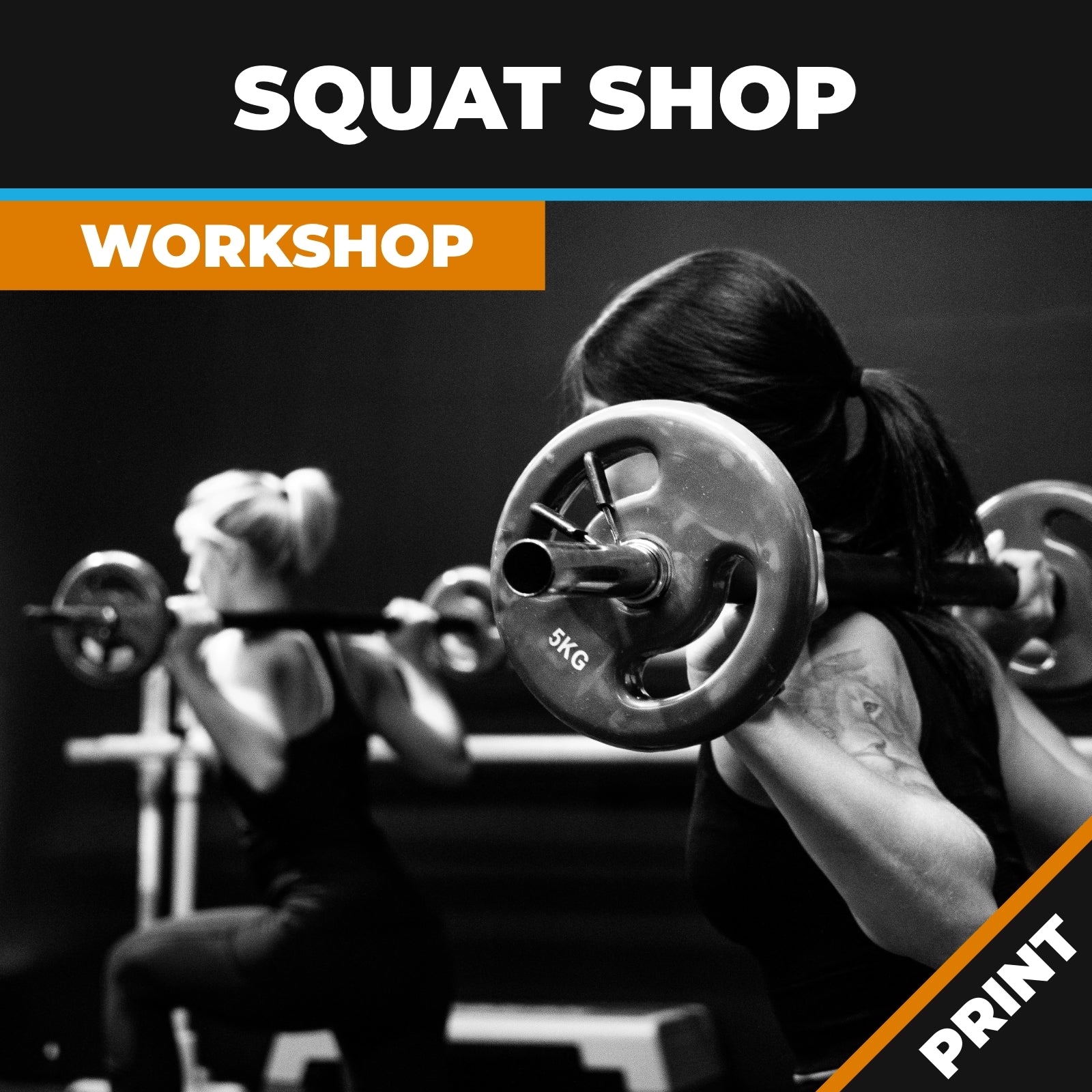 Squat Shop Workshop – Body Blueprint